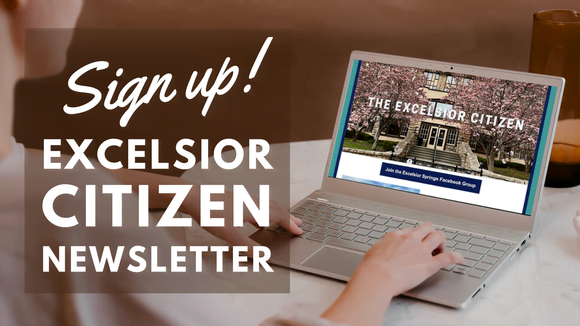Excelsior Citizen E-Newsletter Signup